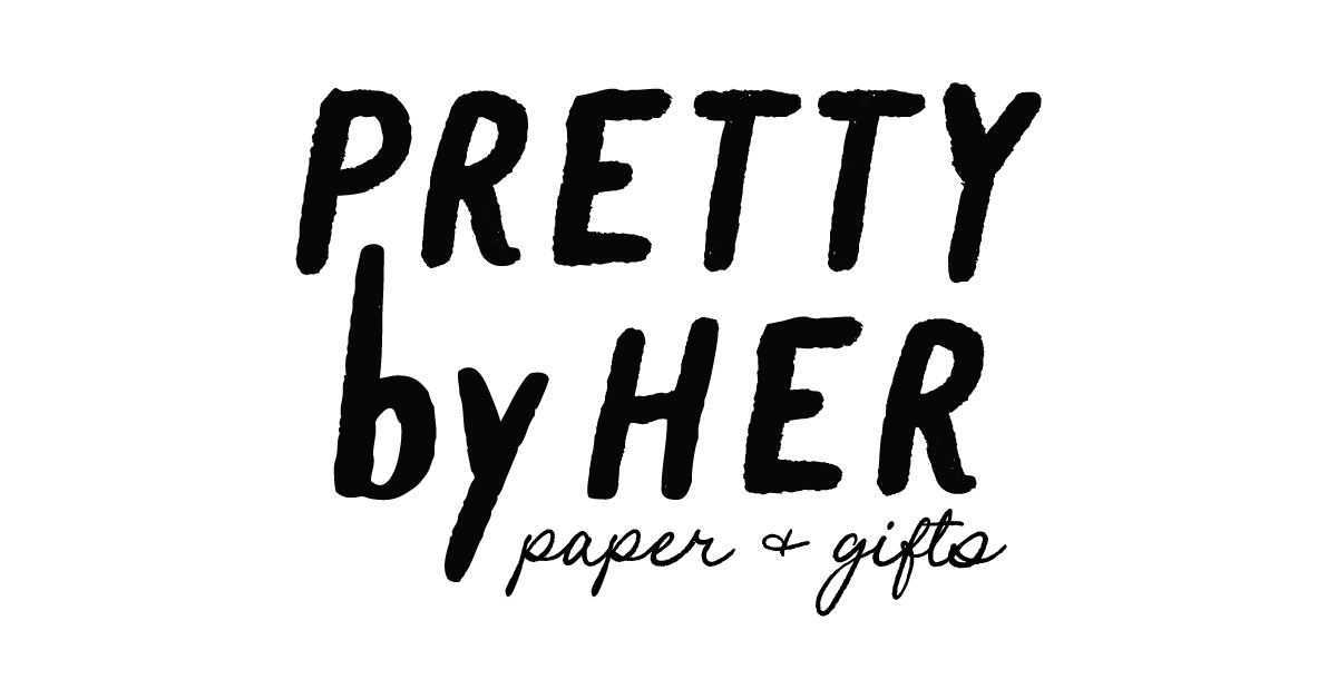 Pretty by Her | Pretty Cool Stuff for Pretty Cool People